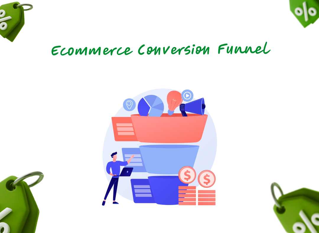 Ecommerce Conversion Funnel: Stages, Examples & Optimization Tips